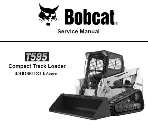 Bobcat T595 Compact Track Loader Service Repair Manual 7274929