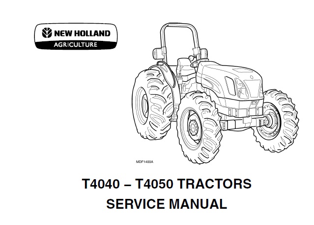 New Holland T4040 − T4050 Tractor Service Repair Manual