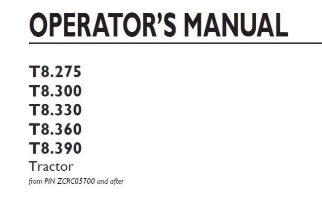New Holland T8.275, T8.300, T8.330, T8.360, T8.390 Tractor Operator ...